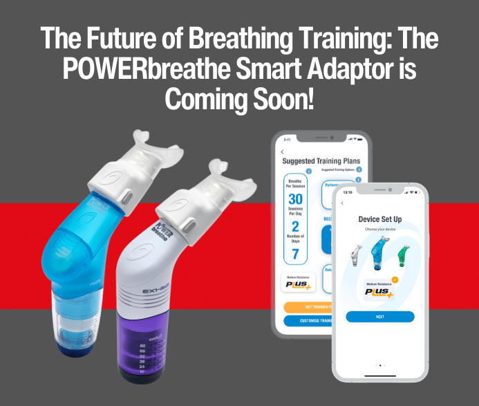 The Future of Breathing Training: The POWERbreathe Smart Adaptor